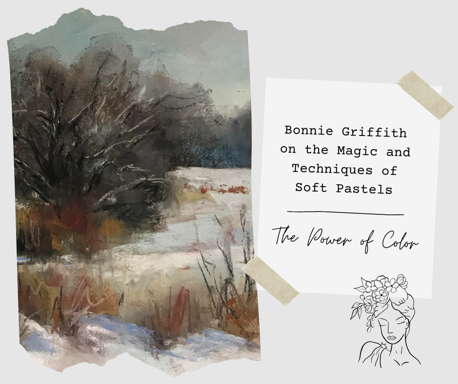 The Power of Color: Bonnie Griffith on the Magic and Techniques of Sof ...